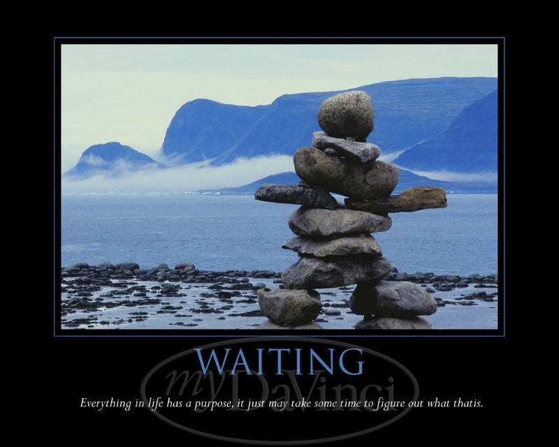 Art Of Waiting Quotes